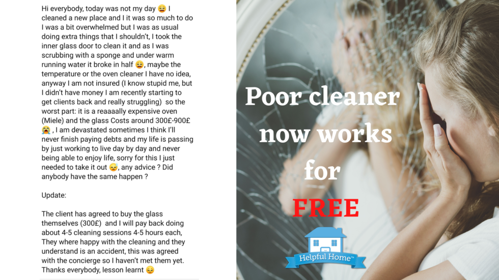 Poor Cleaner works for free - Helpful Home